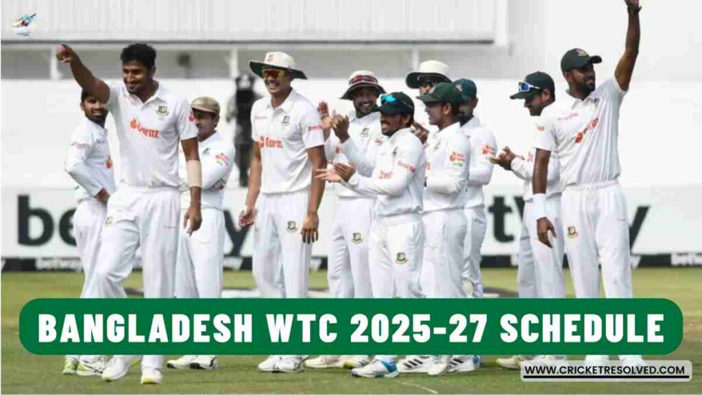 Bangladesh World Test Championship (WTC) 2025-27 Schedule & Results ...