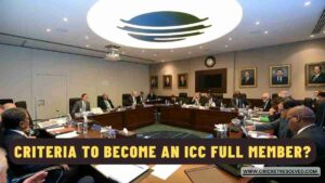 What are the Criteria to Become an ICC Full Member? - Cricket Resolved