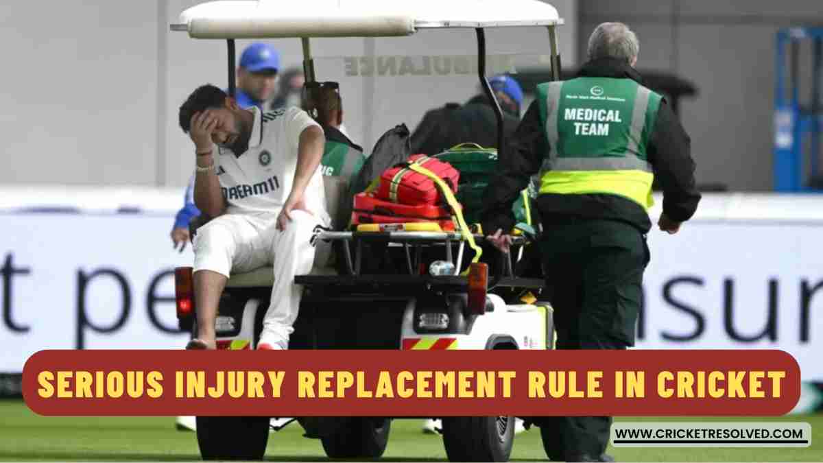 What is Serious Injury Replacement Substitute Rule in Cricket ...
