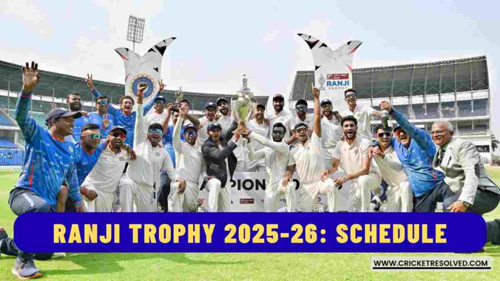 Ranji Trophy 2025-26: Schedule, Venues, Squads, Broadcast Details ...