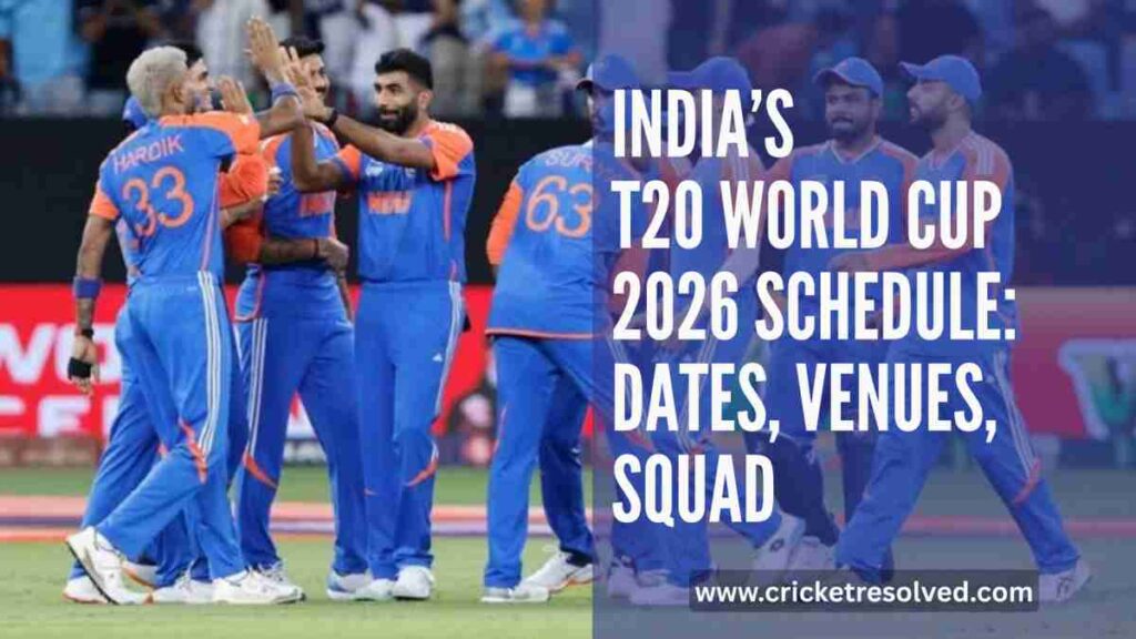 India’s T20 World Cup 2026 Schedule: Dates, Venues, Squad - Cricket ...