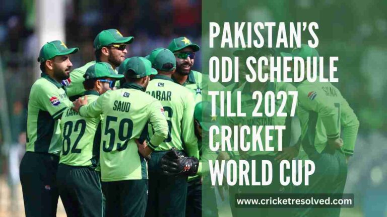 Pakistan’s ODI Schedule Till 2027 Cricket World Cup - Cricket Resolved