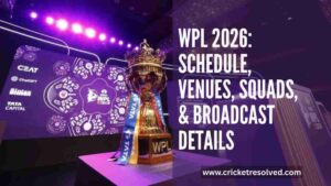 WPL 2026: Schedule, Venues, Squads, & Broadcast Details - Cricket Resolved