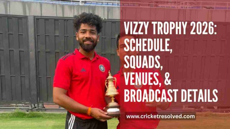 Vizzy Trophy 2026: Schedule, Teams, Squads, Venues, & Broadcast Details ...