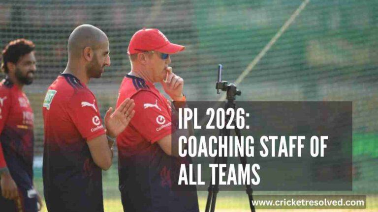 IPL 2026: Coaching Staff of All Teams - Cricket Resolved