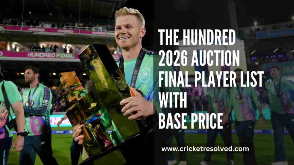 The Hundred 2026 Auction Final Player List with Base Price - Cricket ...